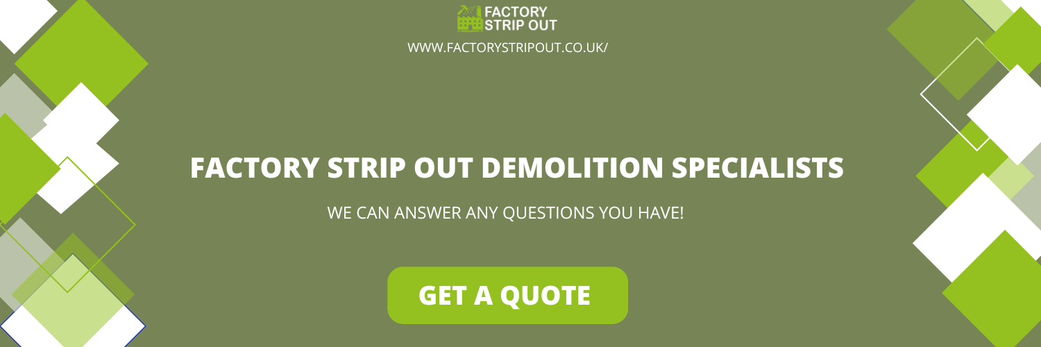 Factory Strip Out | Warehouse Internal Demolition and Dismantling ...